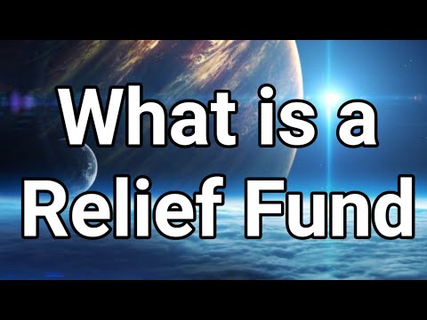 What is a Relief Fund. Urdu/English