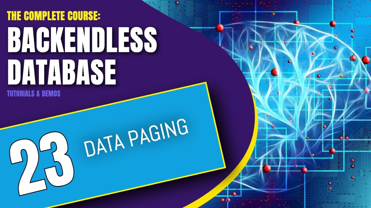Data Paging | Backendless Database Training Course (pt. 23)