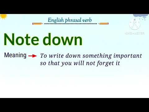 note down meaning in english | What is the meaning of note down