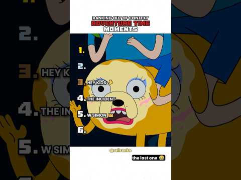 Ranking Adventure Time Moments π