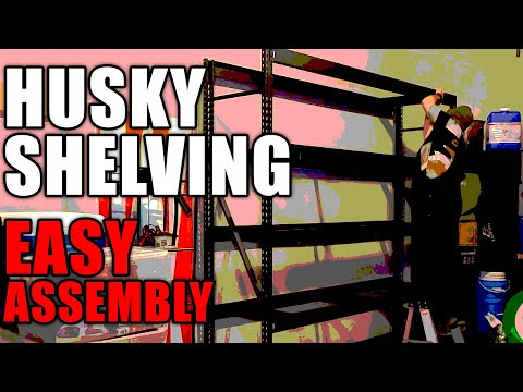 Husky Garage Shelving - How to Assemble Including Tools Used