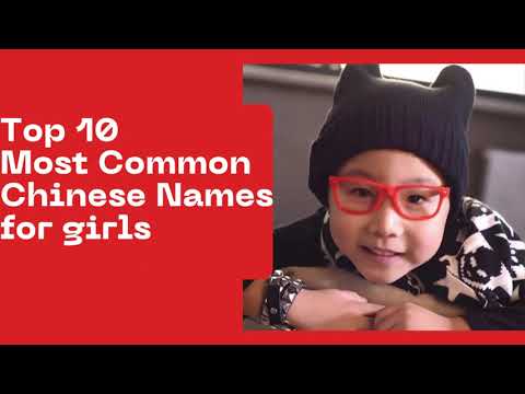 Top 10 Most Common Chinese Names for girls