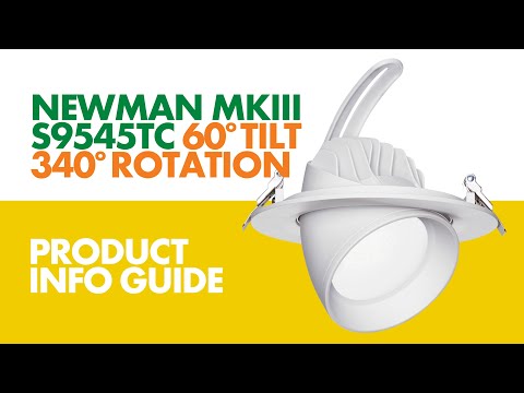 LED DOWNLIGHTS - product info guide, NEWMAN III S9545TC/DP2