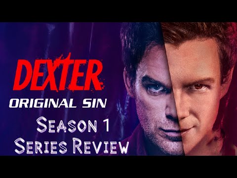 Dexter: Original Sin (2025) | Season 1 | Series Review: The Birth of a Serial Killer!