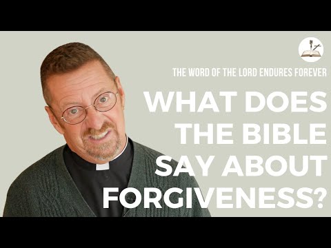 What does the Bible say about forgiveness?