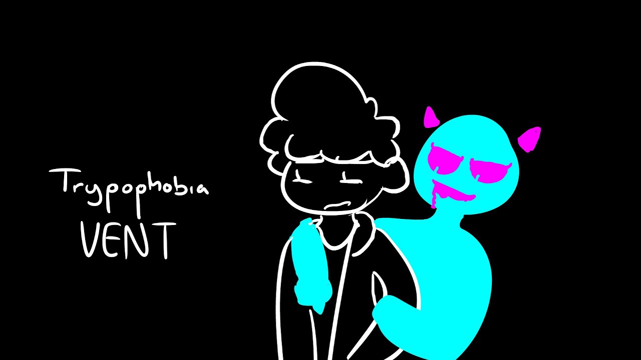 Trypophobia meme (VENT)