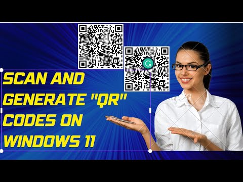 How to scan and Generate QR codes on windows 11PC using internal camera and Codex APP #qrcode