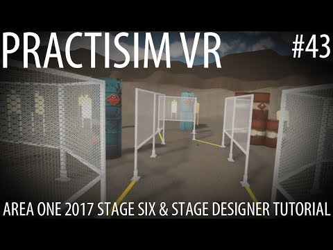PractisimVR Update #43 - Area 1 2017 Stage 6 & Stage Designer Tutorial