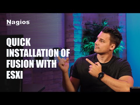 How To Install Nagios Fusion Using ESXi