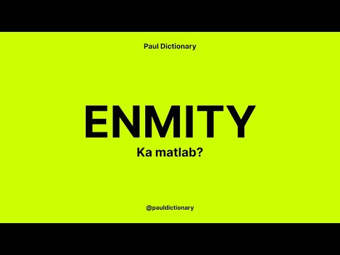 enmity Meaning in Hindi/Urdu | Meaning of enmity | enmity ka matlab? | enmity क्या है?