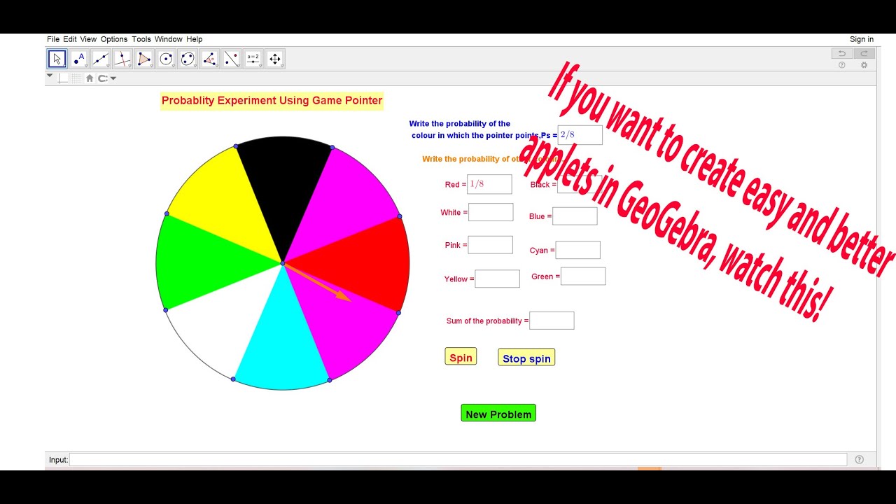 Project 9:How to create probability experiment in GeoGebra? Attention to Maths teachers!