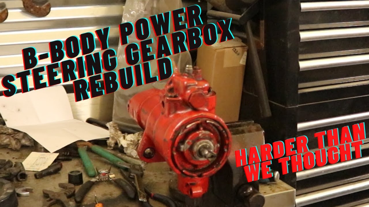 1969 B-Body Power Steering Rebuild Attempt......