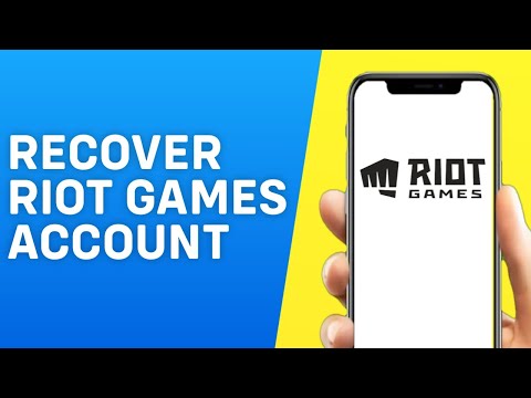 How to Recover Riot Games Account - Quick and Easy