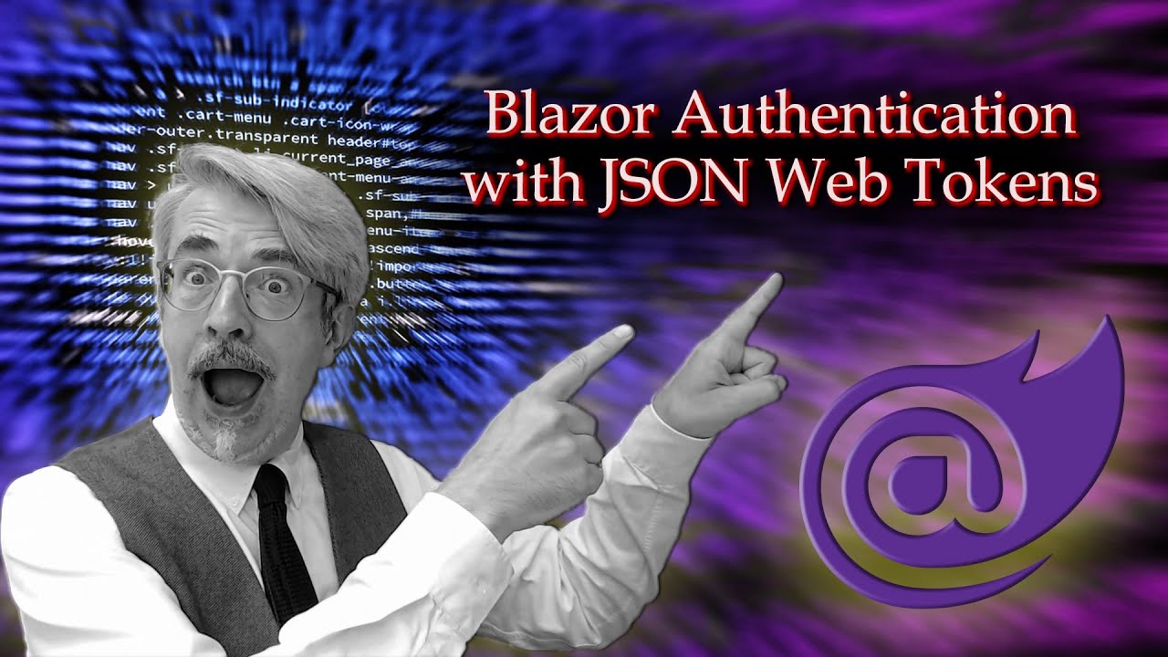 Blazor Authentication with JSON Web Tokens