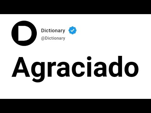 Agraciado Meaning In English