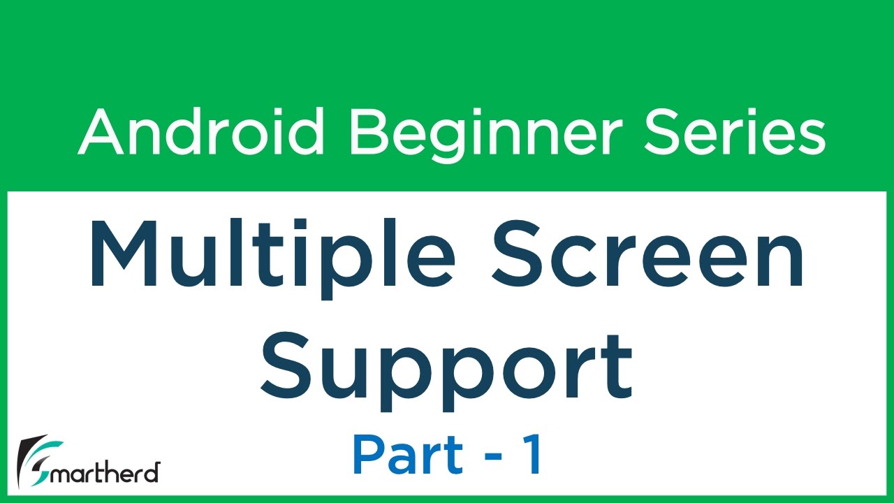 #38 Android Tutorial: Multiple Screen Support - 1 - Make your Android App: Part - 5