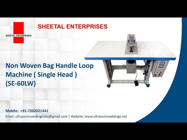 Sealing Machine - Ultrasonic Handle Loop Making Machine (Single Head ...