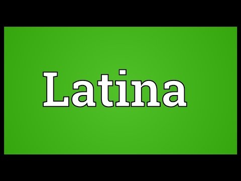 Latina Meaning