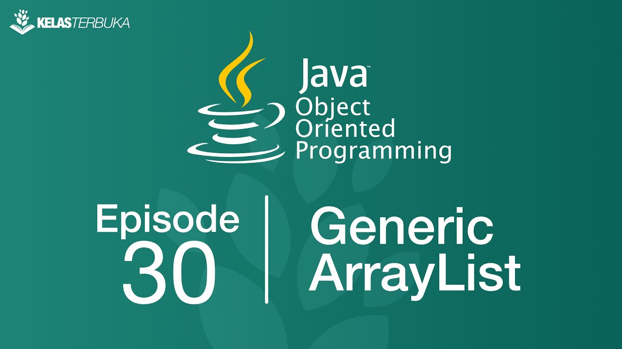 Learn Java [OOP] - 30 - Generic Array List