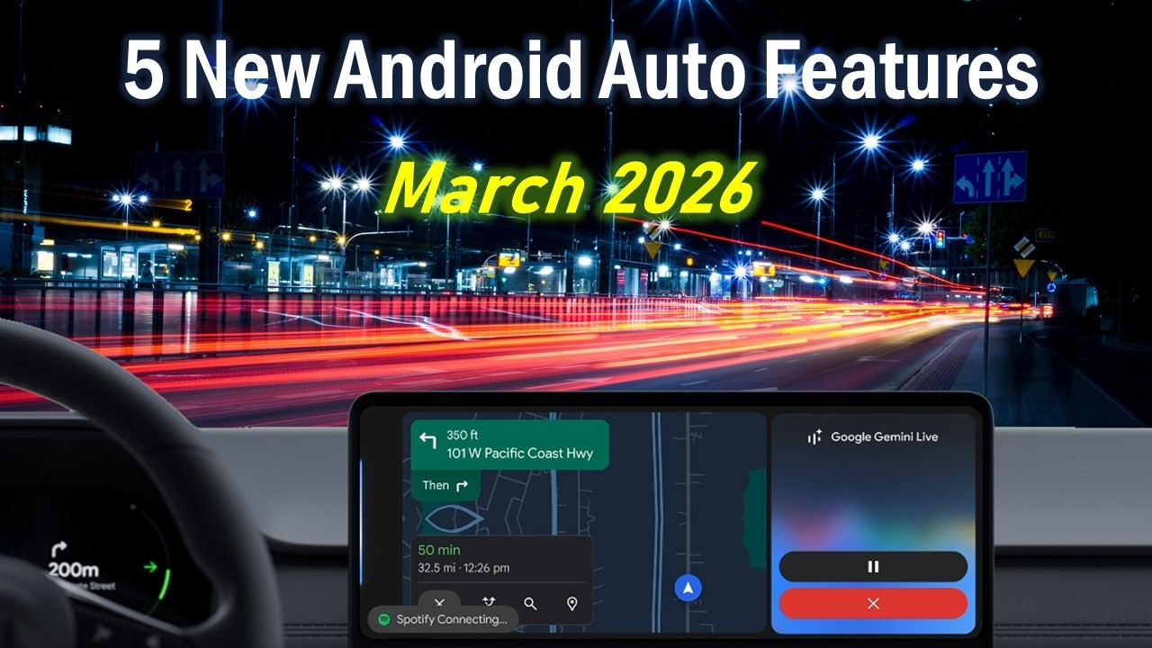 5 NEW Android Auto Features in March 2026 You Must Try!