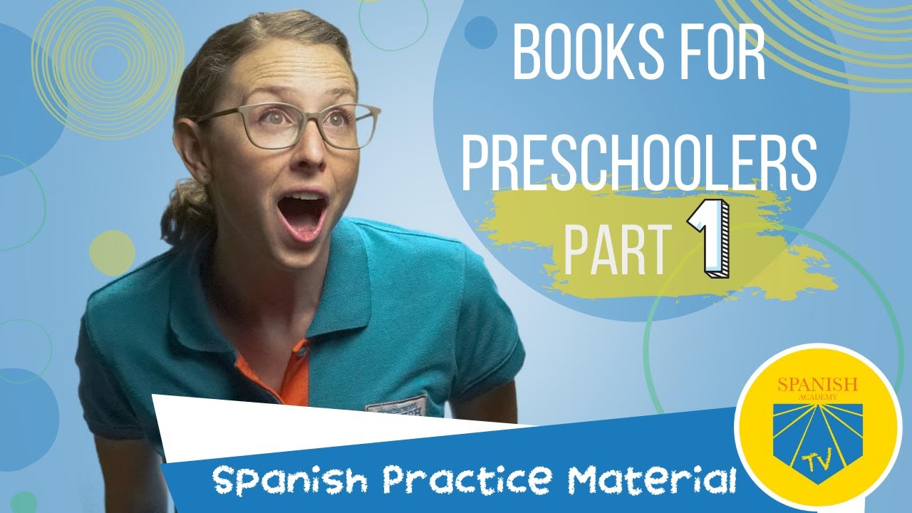 Books For Preschoolers Part 1  I  Bilingual Kids