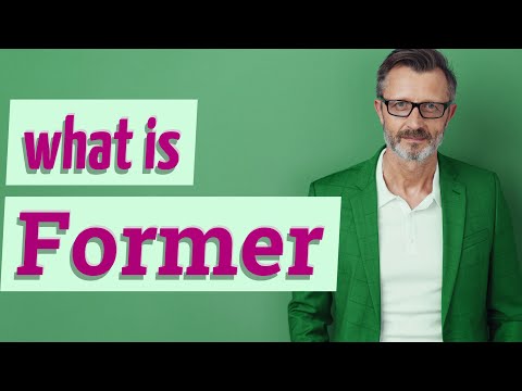 Former | Meaning of former