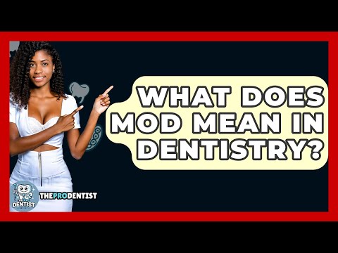 What Does MOD Mean In Dentistry? - The Pro Dentist