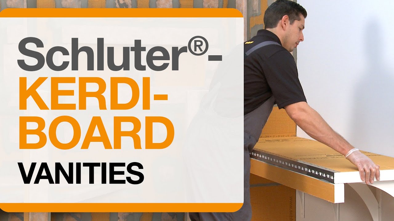 Schluter®-KERDI-BOARD: Vanities