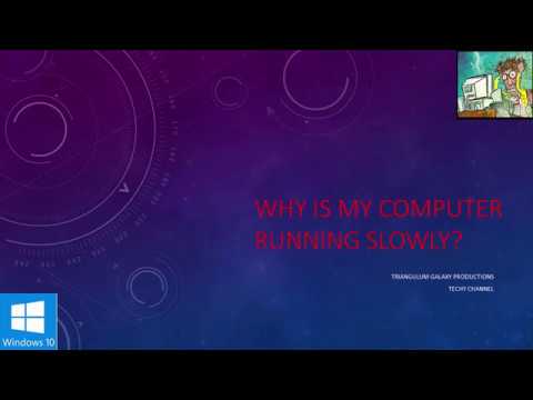 Why is my computer slowing down? . Triangulum Galaxy Productions