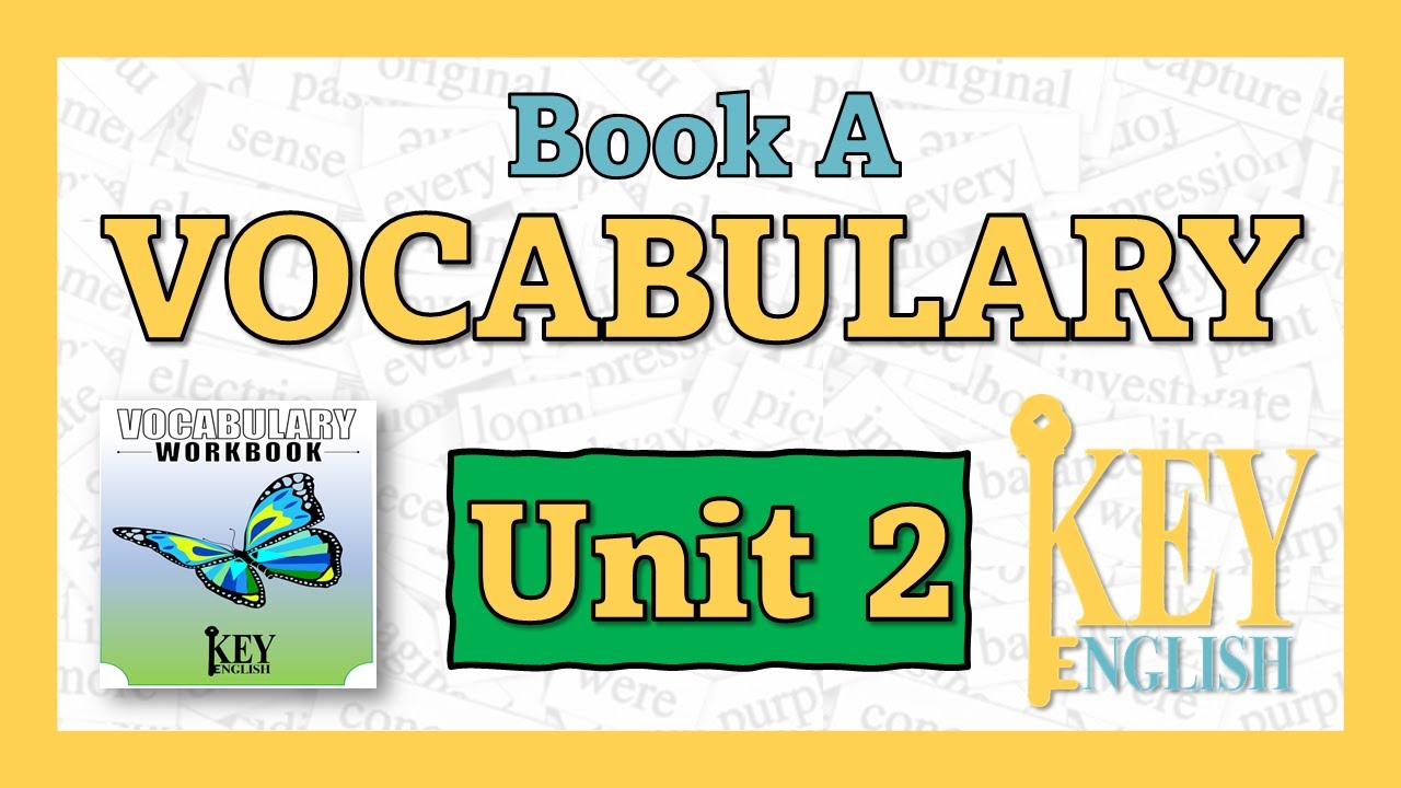 [ Intermediate English Vocabulary ] Book A - Unit 2 Vocabulary 영어 어휘 연습