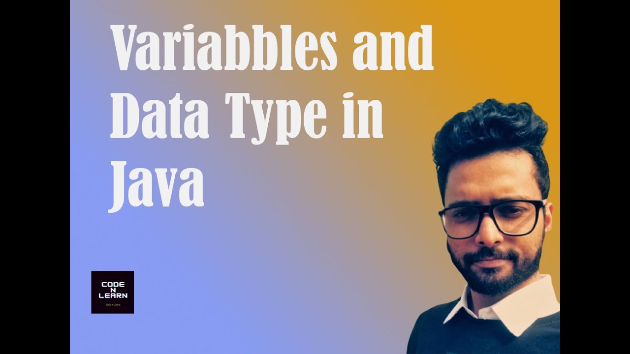 Variables and Data Types in Java . Java Basics . ICSE class 9 & Class 8