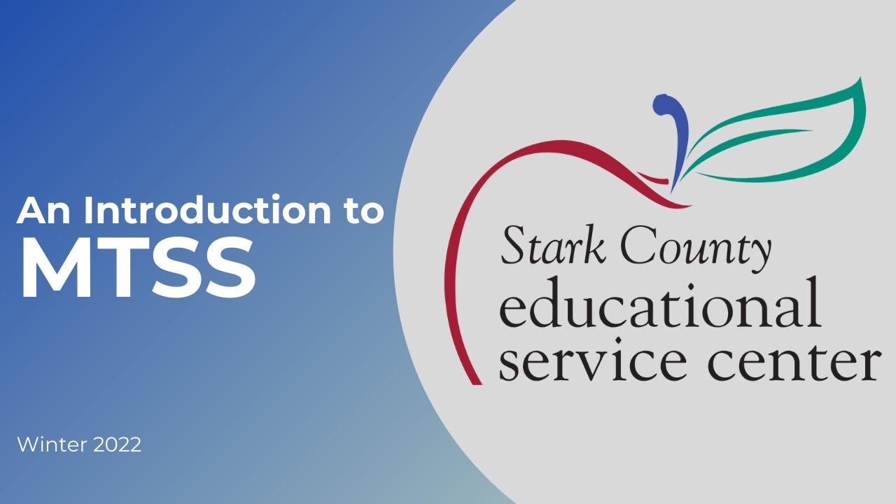 An Introduction to MTSS