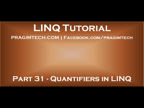 Learn Part 31 Quantifiers in LINQ - Mind Luster
