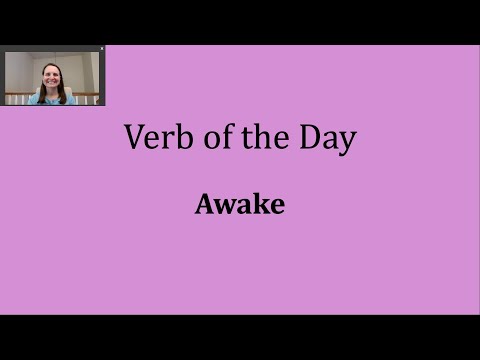 Verb of the Day - Awake