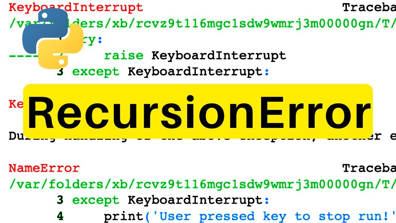 RecursionError | Python | Tutorial