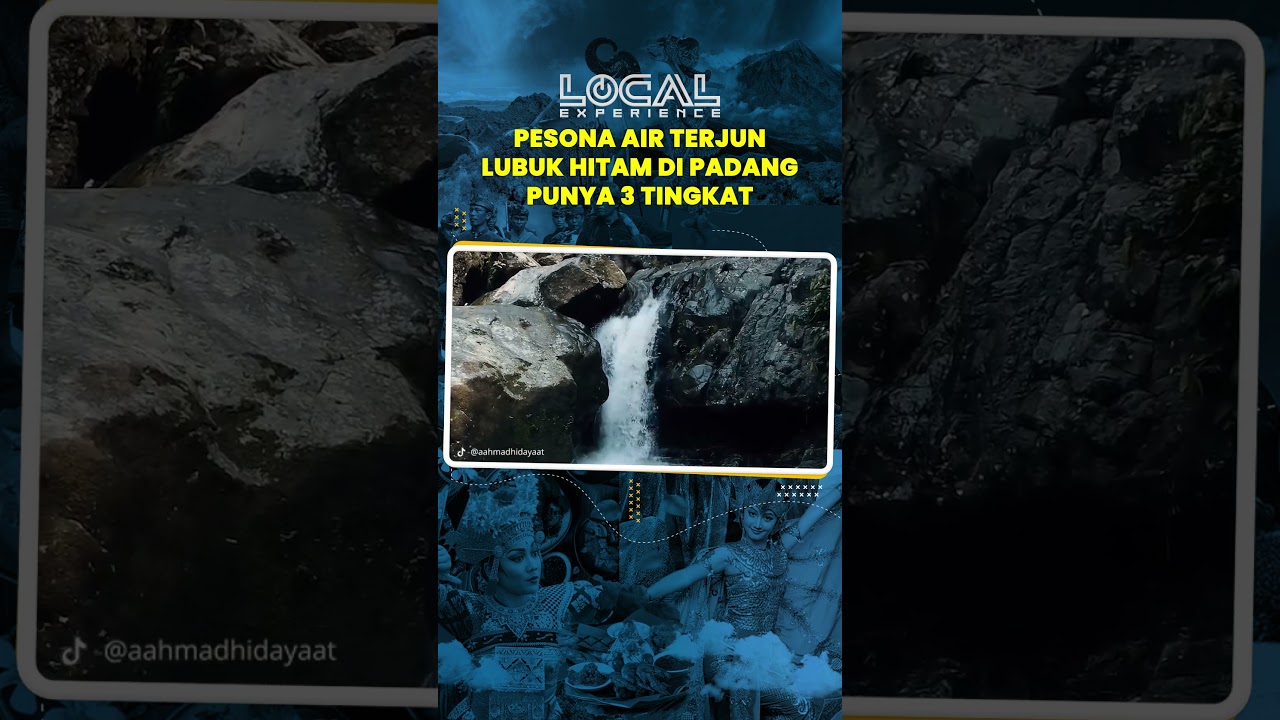 Pesona Air Terjun Lubuk Hitam Padang dengan 3 Tingkatan Air Terjun ...