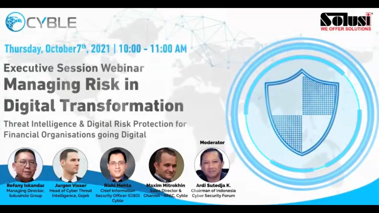 Cyble & Solusi Executive Session Webinar on Managing Risk in Digital Transformation