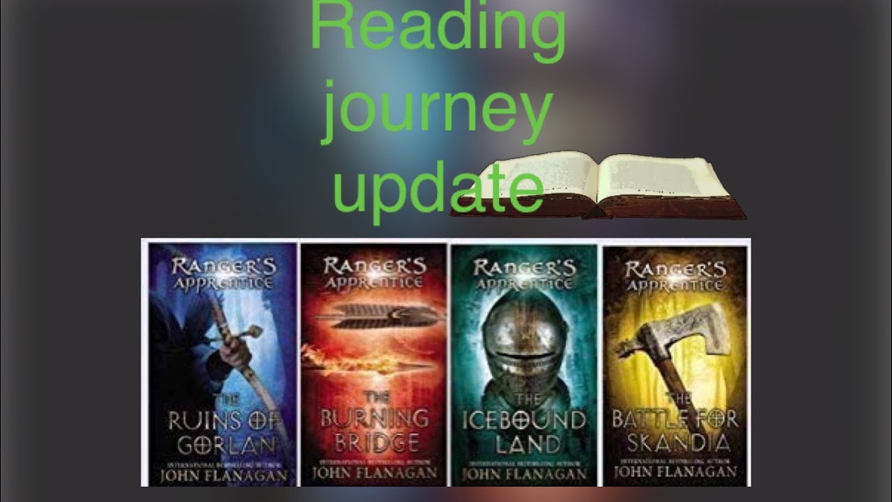 Reading  John Flanagan’s books update. (One year later) round one ￼