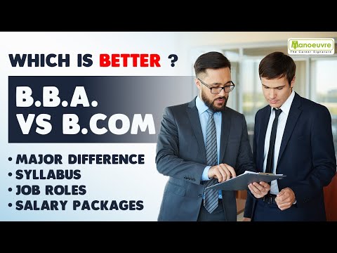 BBA vs BCOM - Which Is Better ?? | Major Difference | Syllabus | Job Roles | Salary Package