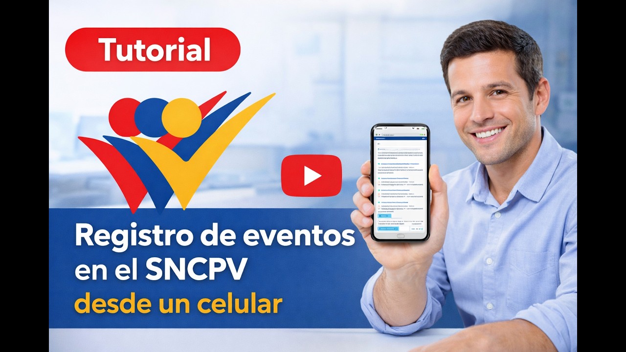 Tutorial - Registro de eventos desde la app del SNCPV en un celular