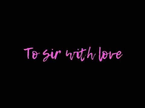 Lulu - To Sir With Love (Official Lyric Video)