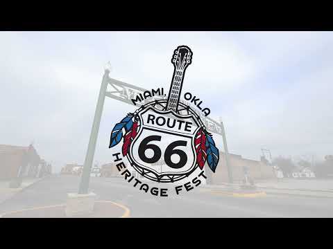 Miami OK Route 66 Heritage Festival - July 30-31, 2021