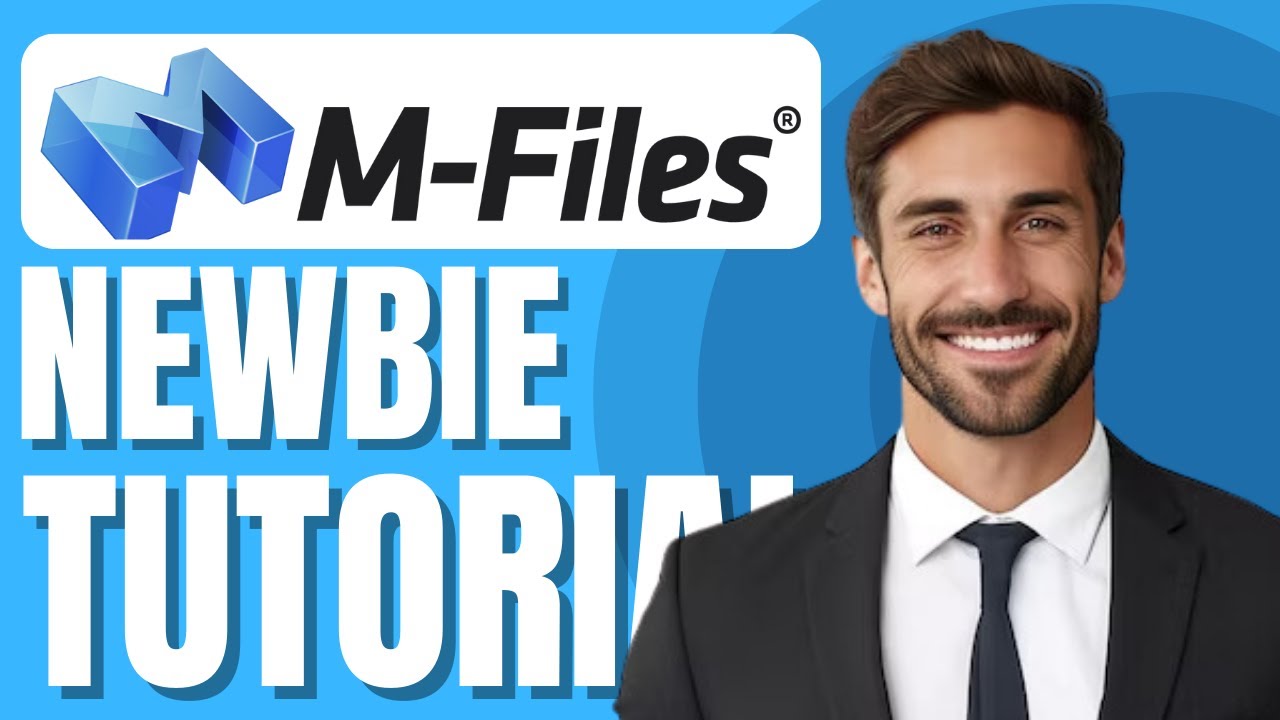 M-Files Tutorial for Beginners | M-Files Setup & Demo