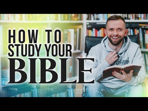 How to Study Your Bible