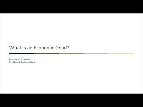 What is an Economic Good?