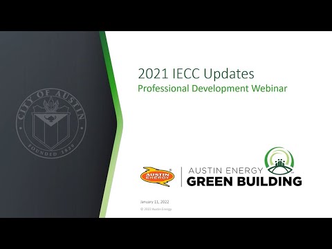 2021 International Energy Conservation Code (IECC) Updates - Austin Energy Green Building Event