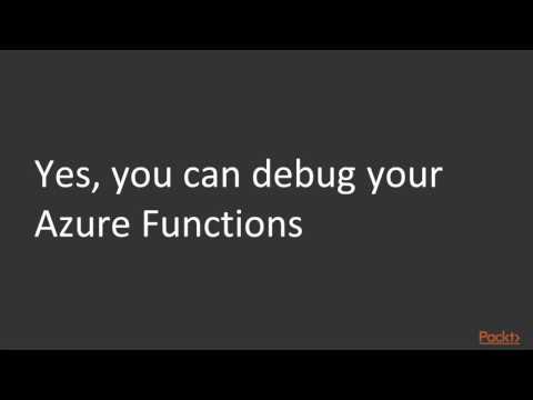 Learn Getting Started with Azure Functions Get Started with Azure Functions | packtpub com ...