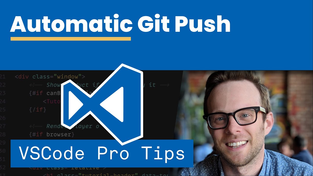 Automatic Git Push - VSCode Pro Tips