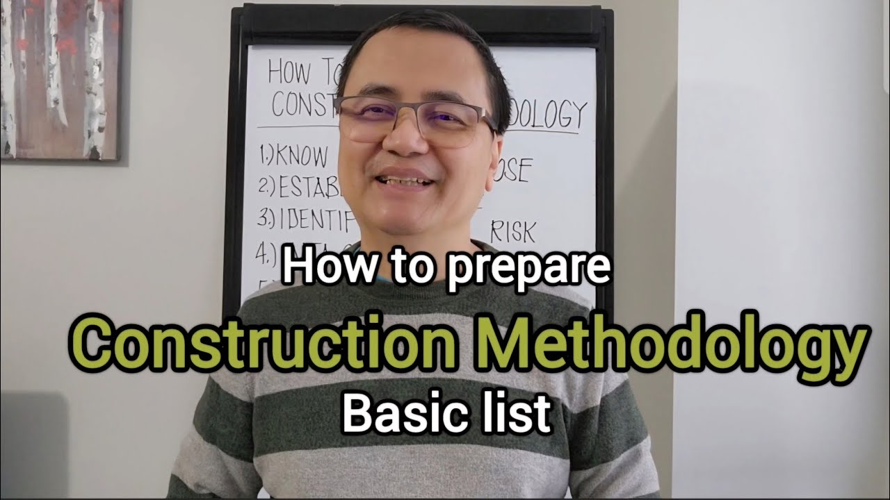 How to Prepare Construction Work Methodology