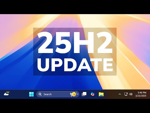 Next Windows 11 Version - 25H2 News and Build 26200.5510 in the Dev Channel